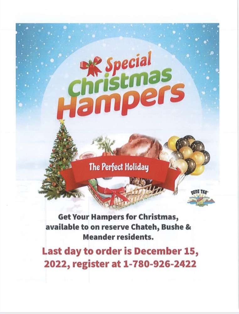 Special Christmas Hampers 2022 - Dene Tha First Nation